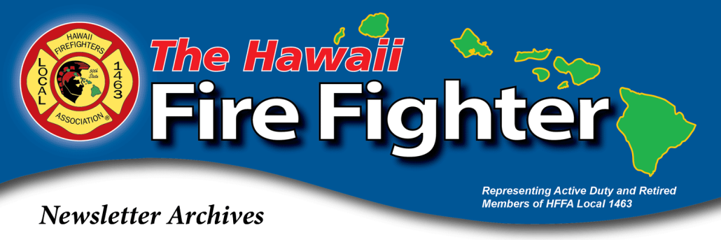 The Hawaii Fire Fighter – Hawaii Fire Fighters Association